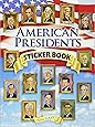 American Presidents Sticker Book (Dover Sticker Books): Foley, Tim ...