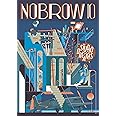 Nobrow 10: Studio Dreams: Nobrow Magazine: Spiro, Alex, Arthur, Sam ...