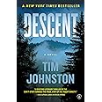 Amazon.com: Descent: A Novel: 9781616204778: Johnston, Tim: Books