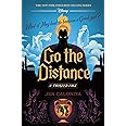Amazon.com: Go the Distance: A Twisted Tale: 9781368063807: Calonita ...