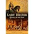 Lady Hester Stanhope: The Unconventional Life of the Queen of the ...