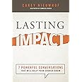 Lasting Impact: 7 Powerful Conversations That Will Help Your Church ...