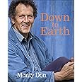 Down to Earth: Gardening Wisdom: Don, Monty, Don, Monty: 9780241318270 ...