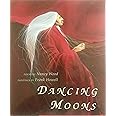Dancing Moons: Wood, Nancy: 9780385321693: Amazon.com: Books