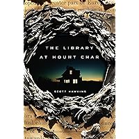 Amazon.com: The Library at Mount Char: A Novel eBook : Hawkins, Scott ...