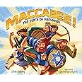 Maccabee!: The Story of Hanukkah: Balsley, Tilda, Harrington, David: 9780761345084: Amazon.com ...