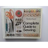 "Reader's Digest" Complete Guide to Sewing: Reader's Digest Publishers ...
