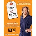 Amazon.com: How Not to Die: Surprising Lessons from America's Favorite ...