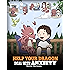 Train Your Angry Dragon: Teach Your Dragon To Be Patient. A Cute ...