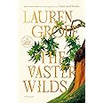 The Vaster Wilds: A Novel (Random House Large Print): Groff, Lauren ...