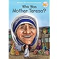 Who Was Mother Teresa?: Gigliotti, Jim, Who HQ, Groff, David ...