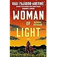 Woman of Light: A Novel: Fajardo-Anstine, Kali: 9780525511335: Amazon ...