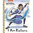 I Am Katara (Avatar: The Last Airbender) (Little Golden Book): Nakamura ...