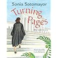 Turning Pages: My Life Story: Sotomayor, Sonia, Delacre, Lulu ...
