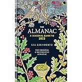 The Almanac 2020: A Seasonal Guide to 2020: Leendertz, Lia ...