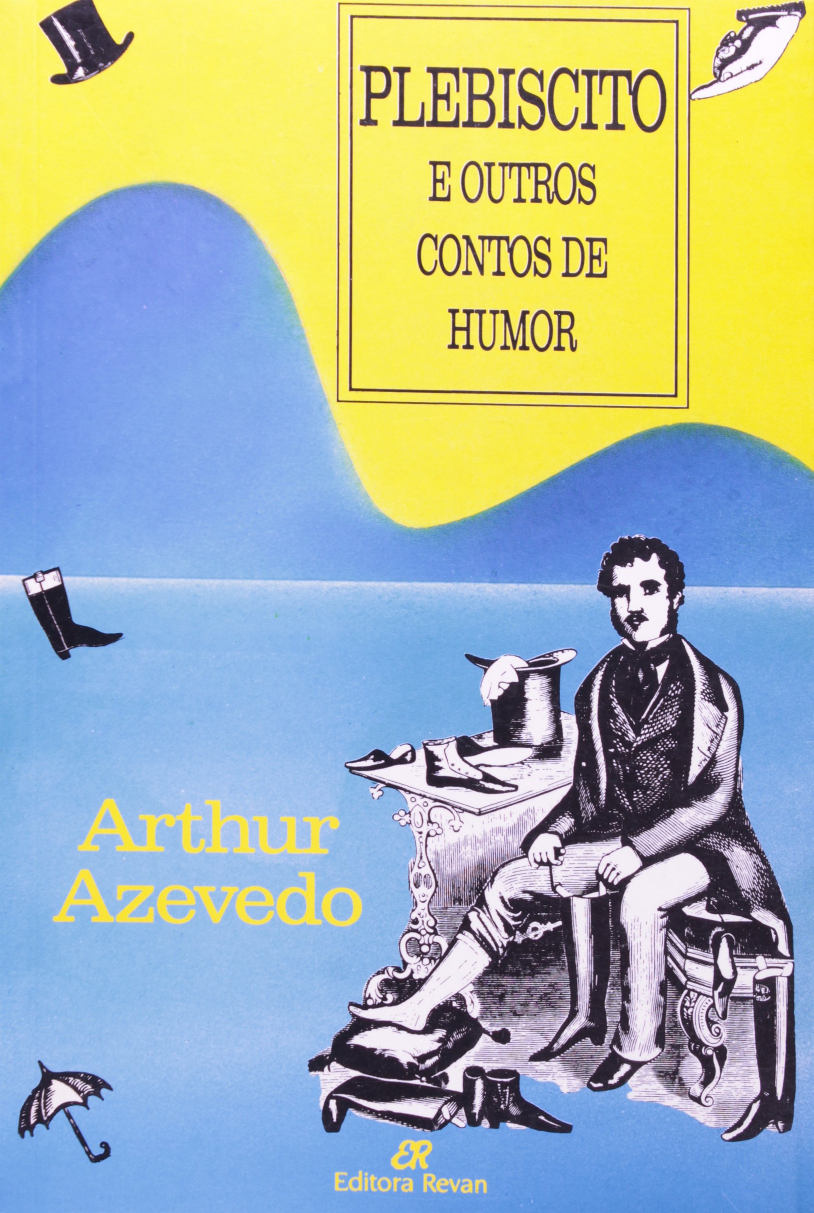 Plebiscito E Outros Contos De Humor Carioca PDF Arthur Azevedo