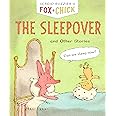 Fox & Chick: The Party: and Other Stories (Learn to Read Books, Chapter ...