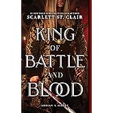 King of Battle and Blood (Adrian X Isolde, 1): St. Clair, Scarlett: 9781728258416: Amazon.com: Books