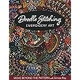 Doodle Stitching Embroidery Art: Move Beyond the Pattern with Aimee Ray ...