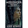 Amazon.com: Messenger: 9780440239123: Lowry, Lois: Books