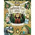 Endlessly Ever After: Pick YOUR Path to Countless Fairy Tale Endings ...