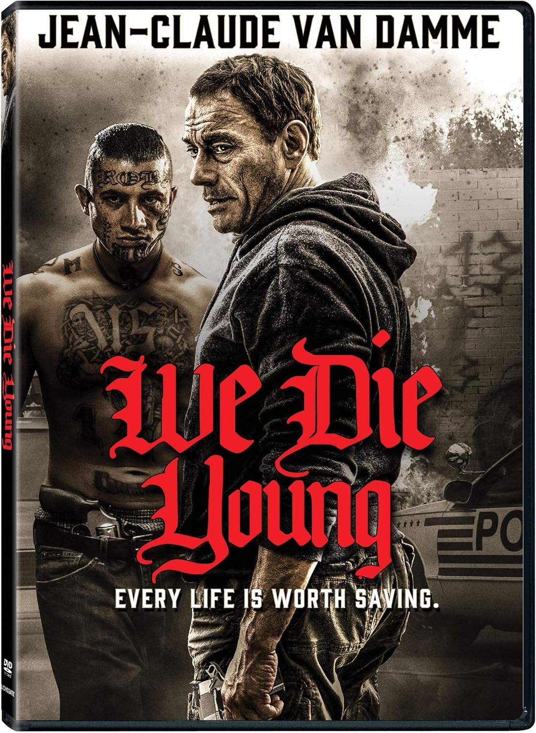 We Die Young : Jean-Claude Van Damme, David Castaneda, Elijah Rodriguez ...