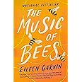 Amazon.com: The Music of Bees: A Novel: 9780593183939: Garvin, Eileen ...