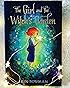 The Girl and the Witch's Garden: Bowman, Erin: 9781534461581: Amazon ...