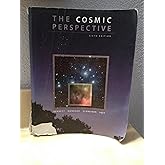 Cosmic Perspective, The: Bennett, Jeffrey, Donahue, Megan, Schneider ...