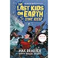 The Last Kids on Earth and the Cosmic Beyond: Brallier, Max, Holgate ...