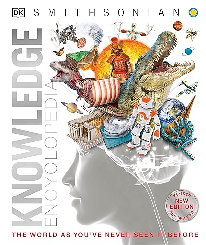 Knowledge Encyclopedia (Updated and Enlarged Edition): The World as You ...