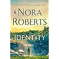 Amazon.com: Identity: A Novel: 9781250284112: Roberts, Nora: Books