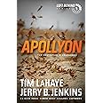 Apollyon: The Destroyer Is Unleashed (Left Behind Series Book 5) The ...