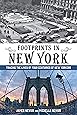 Footprints in New York: Tracing the Lives of Four Centuries of New ...