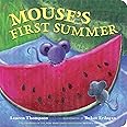 Mouse's First Summer (Classic Board Books): Thompson, Lauren, Erdogan ...