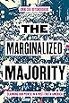 The Marginalized Majority: Claiming Our Power in a Post-Truth America ...