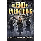 Amazon.com: The End of Everything: Book 1 eBook : Artinian, Christopher: Kindle Store