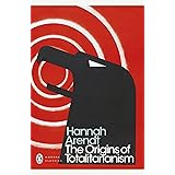 The Origins of Totalitarianism: Arendt, Hannah: 9780156701532: Amazon ...