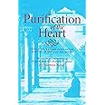 Purification of the Heart: Signs, Symptoms and Cures Af the Spiritual ...