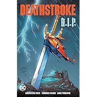 Amazon.com: Deathstroke R.I.P.: 9781779502759: Priest, Christopher: Books