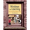 Windows on Learning: Documenting Young Children's Work (Early Childhood ...