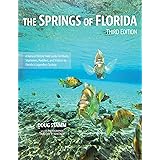 Touring the Springs of Florida: A Guide to the State's Best Springs ...