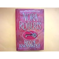 Key of Knowledge (The Key Trilogy, Book 2): Nora Roberts: 9780739439067 ...