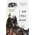 I Am Still Alive by Marshall, Kate Alice