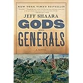 Amazon.com: Gods and Generals: A Novel of the Civil War (Civil War ...