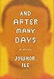 Amazon.com: And After Many Days: A Novel (9781101903148): Ile, Jowhor ...