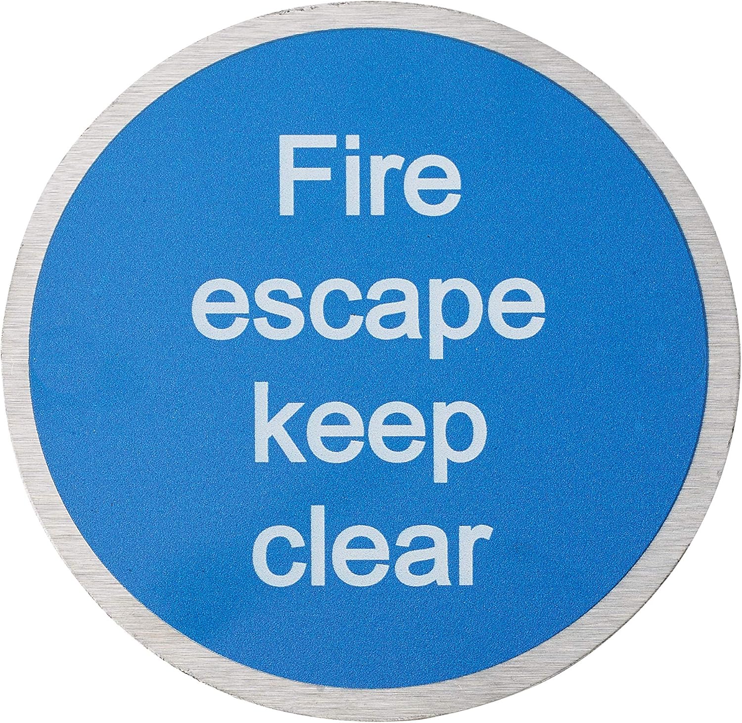 Fire Door Guru® Fire Escape Keep Clear Fire Door Sign – 76mm Disc – Stainless Steel – Self ...