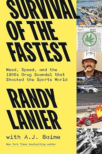 Survival of the Fastest: Weed, Speed, and the 1980s Drug Scandal that ...