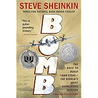 Bomb (Graphic Novel): The Race to Build--and Steal--the World's Most ...