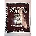 The Lost Tools of Writing (Student Workbook Level 1): The Circe ...